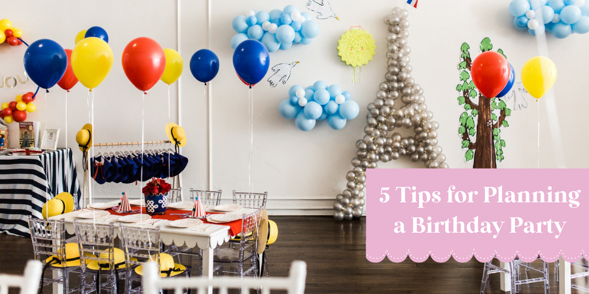 Planning a Kid's Birthday Party – Love of Character